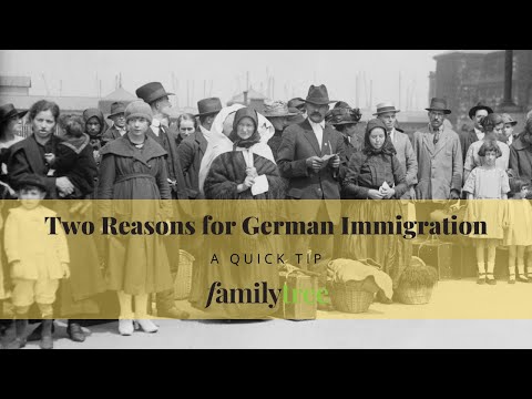 Two Reasons for German Immigration to America | Quick Genealogy Tips