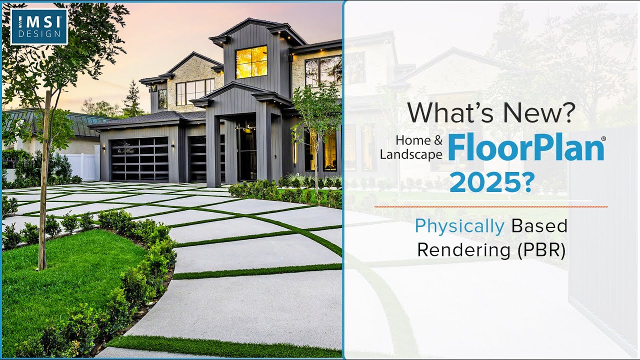 What's New in FloorPlan 2025? Physically Based Rendering (PBR)