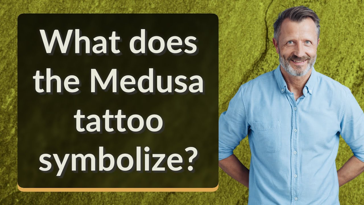 What does the Medusa tattoo symbolize?