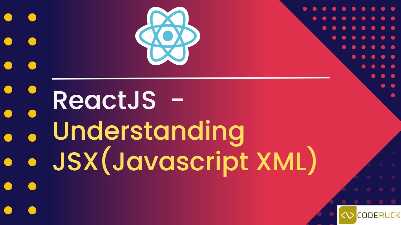 ReactJs JSX Tutorial 5