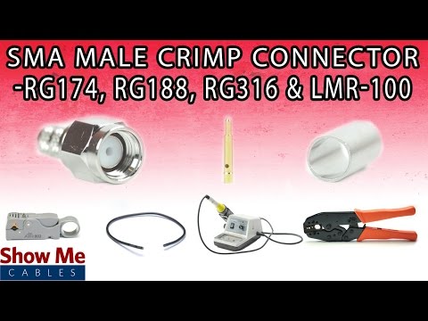 SMA Male Crimp Connector For RG174, RG188, RG316 & LMR-100 - Perfect For DIY Installs!