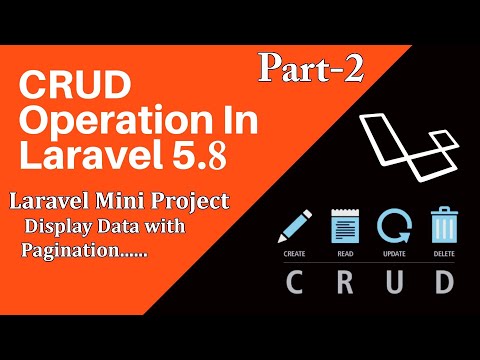 Learn Laravel Mini Project | CRUD App in Laravel 5 8 | Display Data with Pagination from Table ...