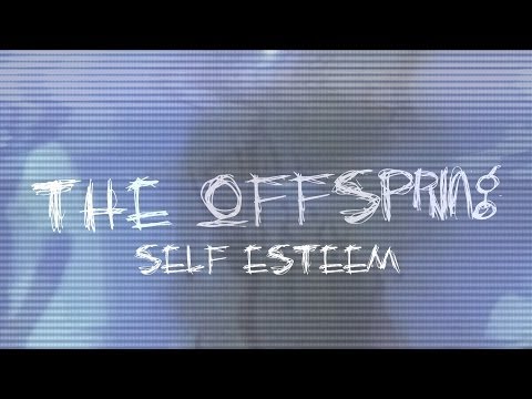 The Offspring - Self Esteem (Lyrics)