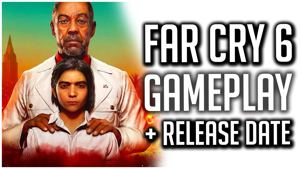 NEW Far Cry 6 GAMEPLAY and RELEASE DATE Reveal!