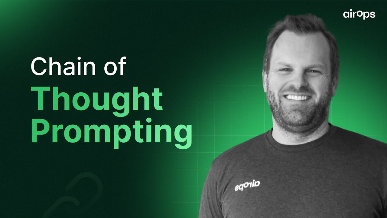 Chain of Thought Prompting | Introduction to Prompt Engineering by AirOps | Build With AI