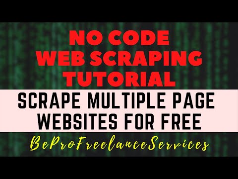 No Code Web Scraping Tutorial – Multiple Pages 💡 | BeProFreelanceServices