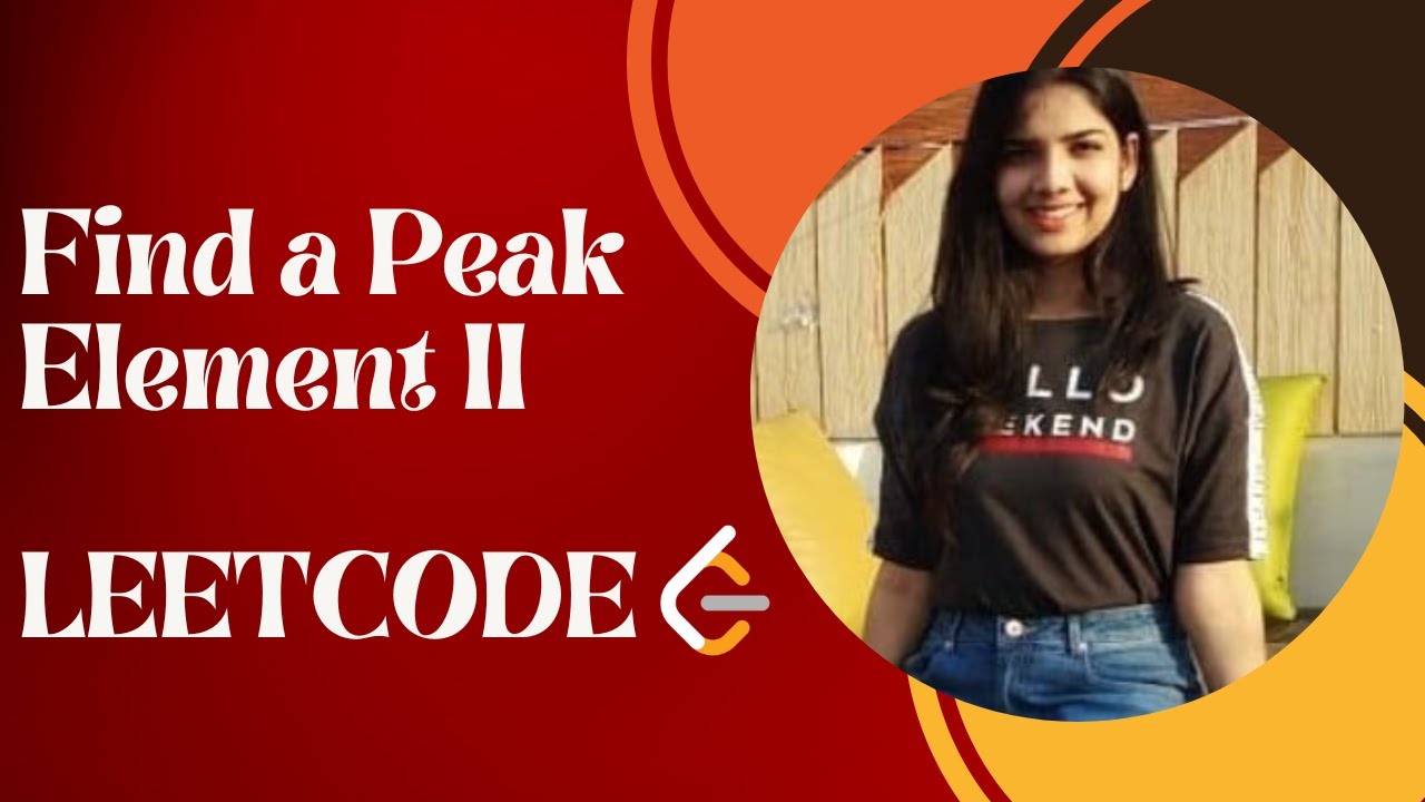 Find a peak element II | Leetcode | Medium | Java
