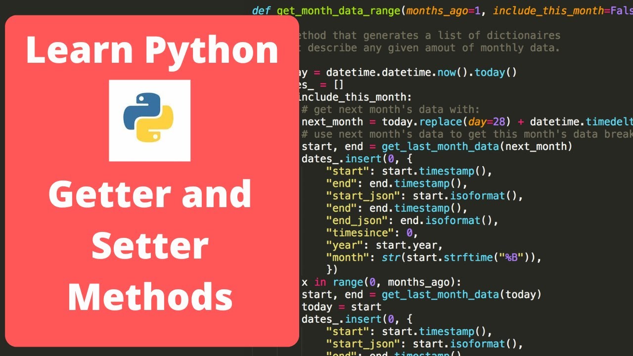 Python Getter and Setter methods, Encapsulation basics - Python programming for beginners