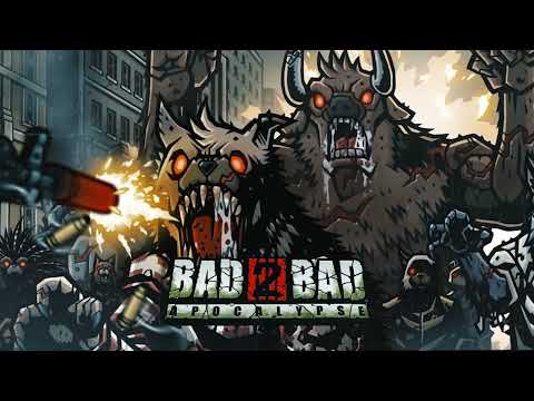 Steam Community :: Bad 2 Bad: Apocalypse