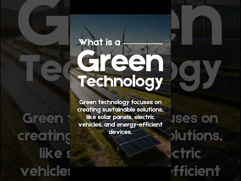 What is green technology?