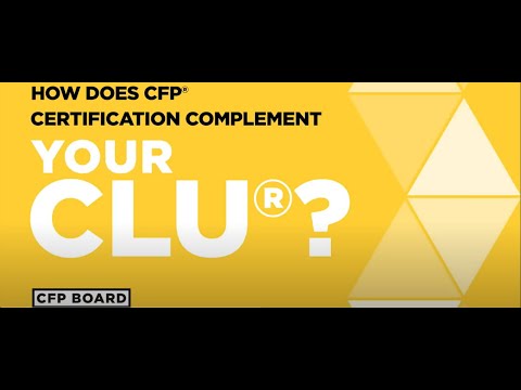 How CFP® Certification Can Complement Your CLU®