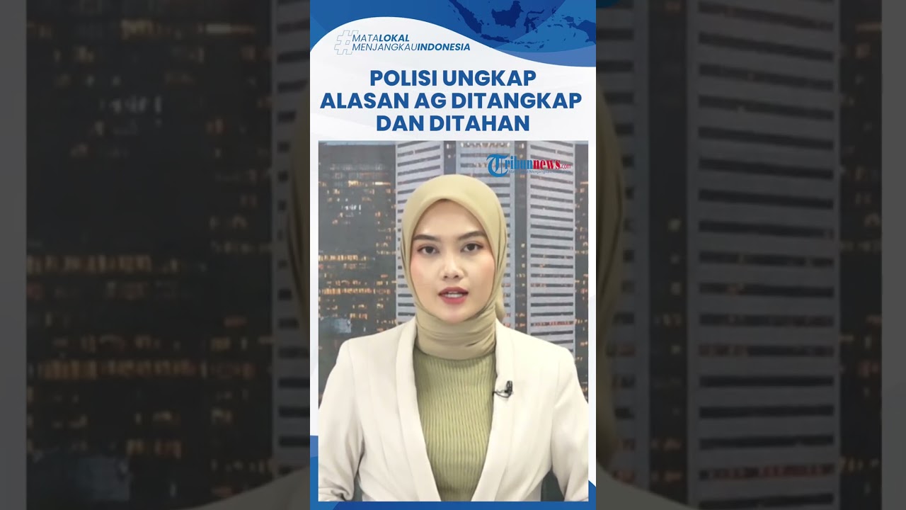 AG Pacar Mario Dandy Resmi Ditangkap Polisi, Orangtua Sakit hingga Butuh Pendampingan Jadi ...