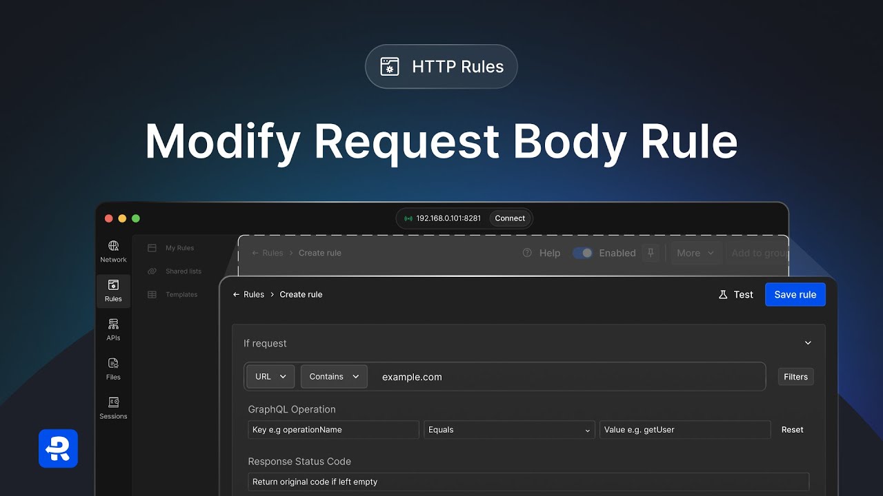 Modify Request Body Rule - Requestly