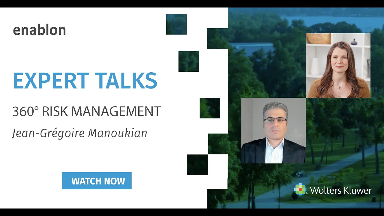 3 Examples of 360° Risk Management – Expert Talks – J.G.  Manoukian