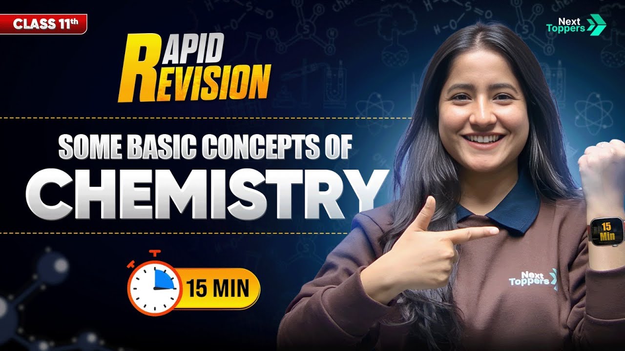 Some Basic Concepts of Chemistry Class 11 | CBSE Class 11th Chemistry Chapter-1 in 1️⃣5️⃣ Mins