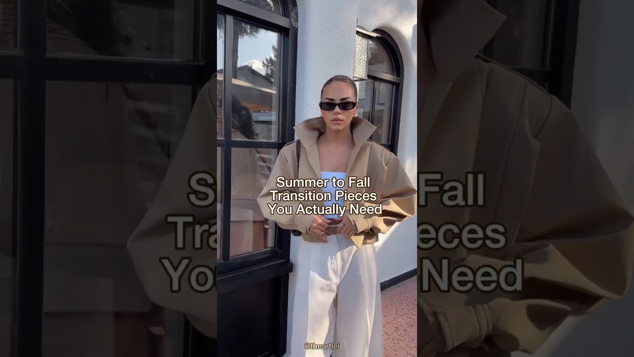 Summer to Fall Transition Pieces You Actually Need