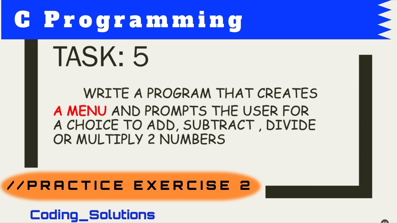 Basic Coding Examples to Solve with Step by Step Coding Solutions | C Programming | (Part 2)