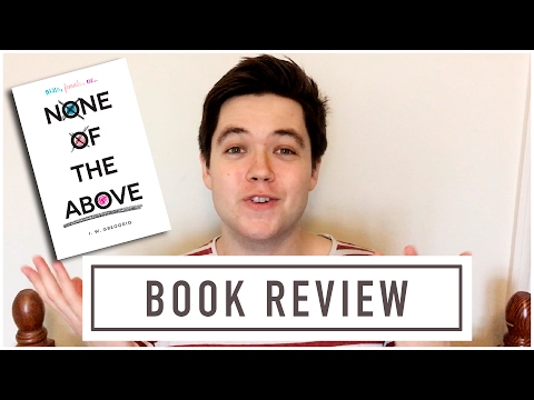 None Of The Above by I. W. Gregorio - BOOK OF THE MONTH REVIEW No. 7 | The Rainbow Library