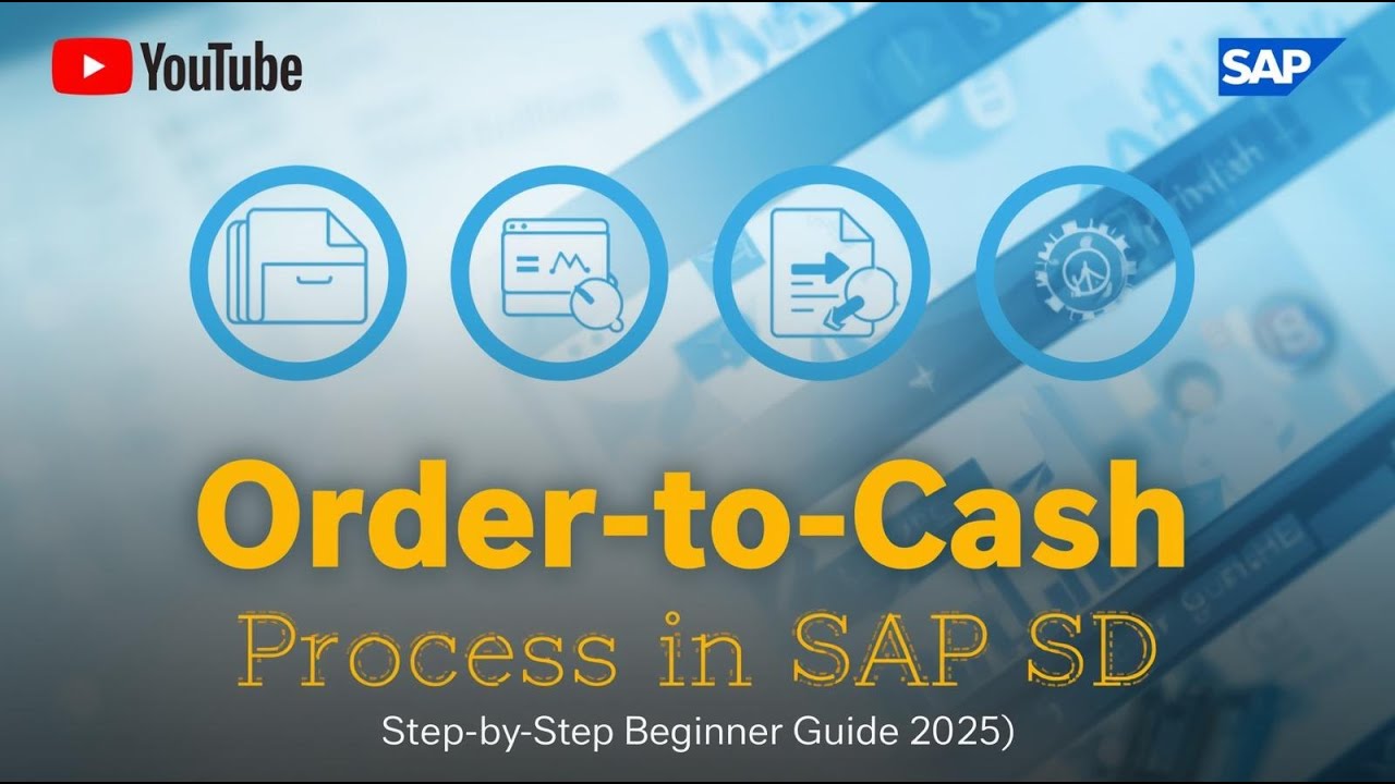 Order-to-Cash Process in SAP SD – Step by Step (Full Beginner Guide 2025)