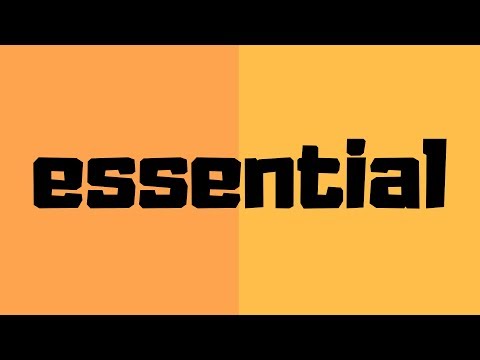 How to pronounce essential ? essential pronunciation