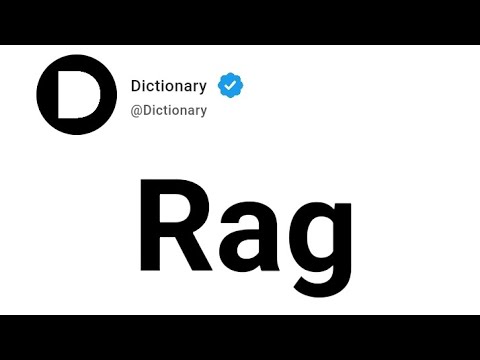Rag Meaning In English