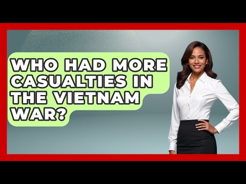 Who Had More Casualties In The Vietnam War? - Military History HQ