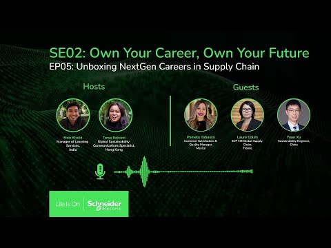 Unboxing NextGen Careers in Supply Chain | EP.05 | Schneider Electric