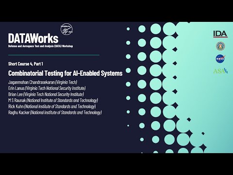 Short Course 4, Part 1: Combinatorial Testing for AI Enabled Systems
