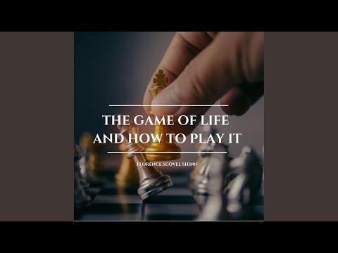 Chapter 1 - The Game of Life and How to Play It