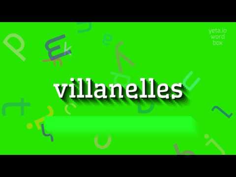How to say "villanelles"! (High Quality Voices)