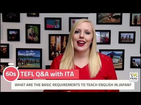 What are the Requirements to Teach English in Japan? - TEFL Q&A with ITA