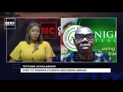 JAPA Syndrome: Over 137 Nigerian Students Sponsored Abroad Absconded - Tetfund | NCP | 19-07-23