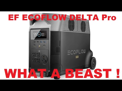 ECOFLOW DELTA PRO 3600w Solar Generator Smart Extra Battery Portable Power Station Review
