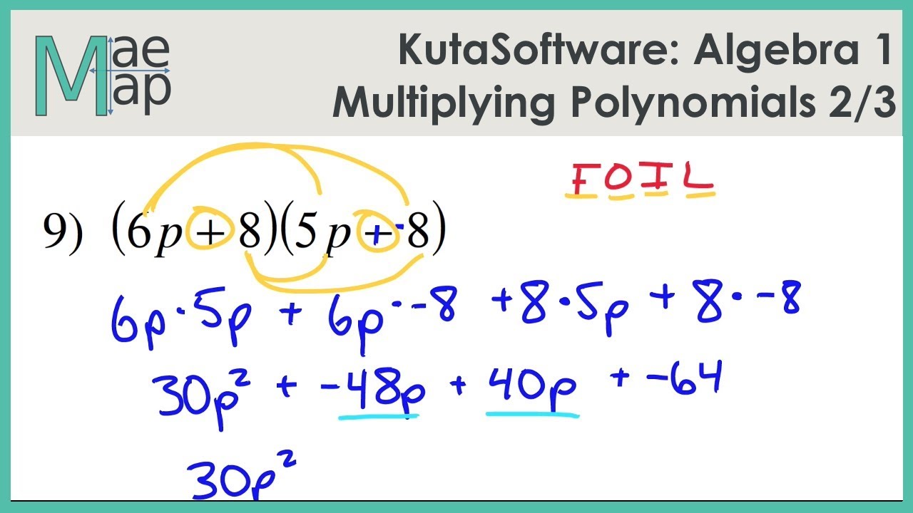KutaSoftware: Algebra 1- Multiplying Polynomials Part 2