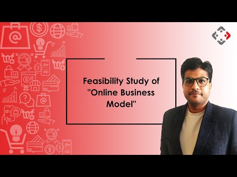 Feasibility Study of "Online Business Model"