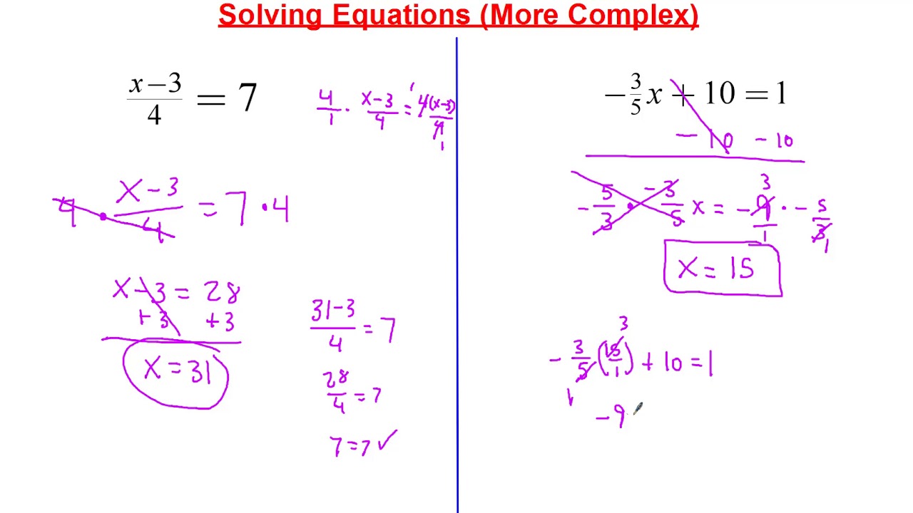 Solving More Complex Equations