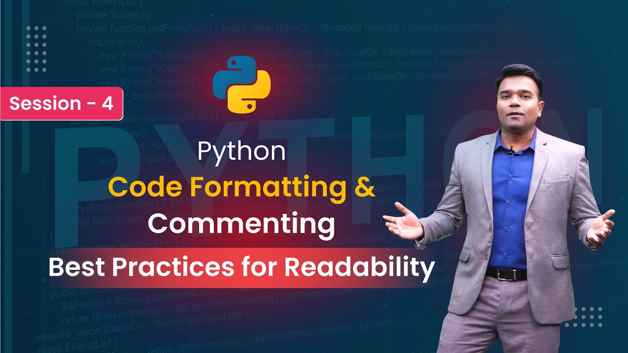 Understand Formatting Approaches and Code Commenting | Session 4 - Python Programming Series