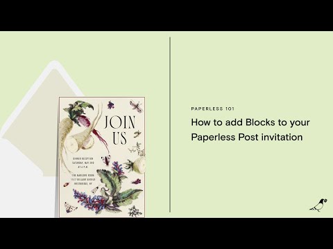 How to add Blocks to your Paperless Post invitation