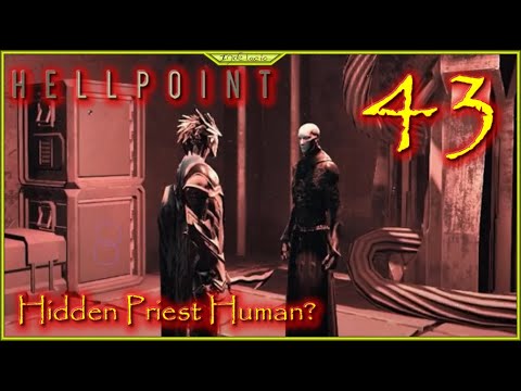 Steam Community :: Video :: Hidden Priest Human? Lets Play Hellpoint Episode 43 #Hellpoint