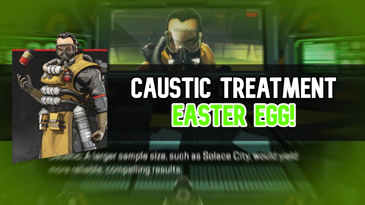 Caustic Treatment EASTER EGG!! (Apex Legends)