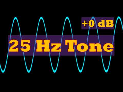 25 Hz Tone 5 minutes