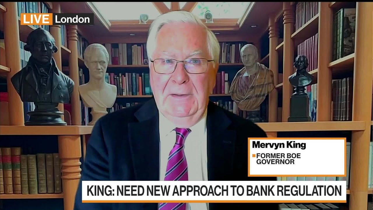Mervyn King Calls for New Approach to Bank Regulation - Croblanc
