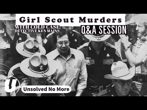 The Girl Scout Murders With Renowned Cold Case Detective Ken Mains