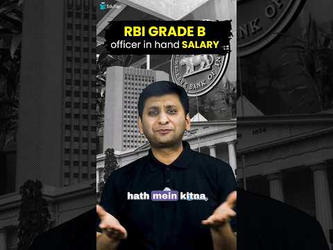 RBI Grade B Officer In Hand Salary, Perks and Allowances | RBI Grade B Retirement Benefits | EduTap