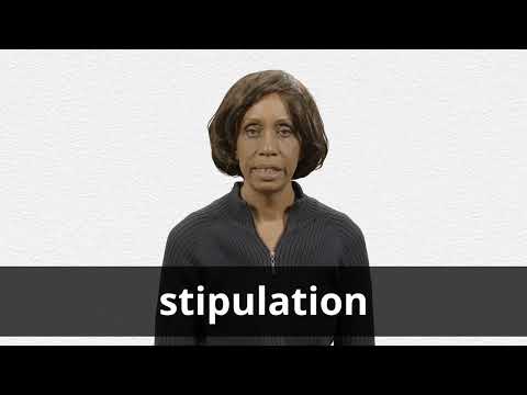 STIPULATION definition and meaning | Collins English Dictionary