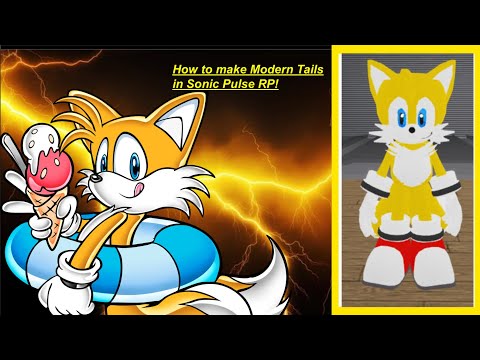 ( 350 Sub Special! ) How to make Modern Tails in Sonic Pulse RP !
