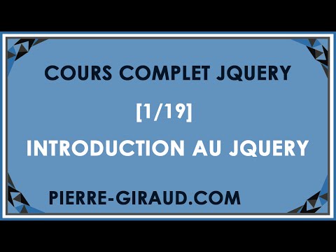 Learn COURS COMPLET JQUERY 1 19 Introduction au cours jQuery - Mind Luster