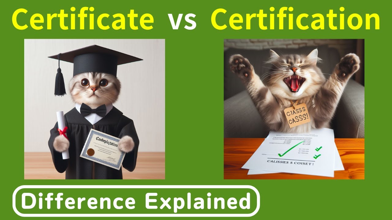 Certificate vs Certification: What's the Difference?