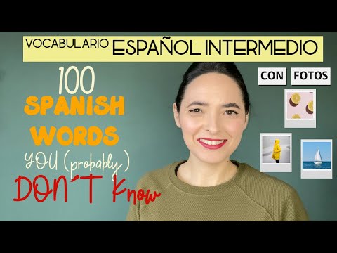 Important Spanish Words Intermediate (with Pictures). Spanish Vocabulary B1-B2.