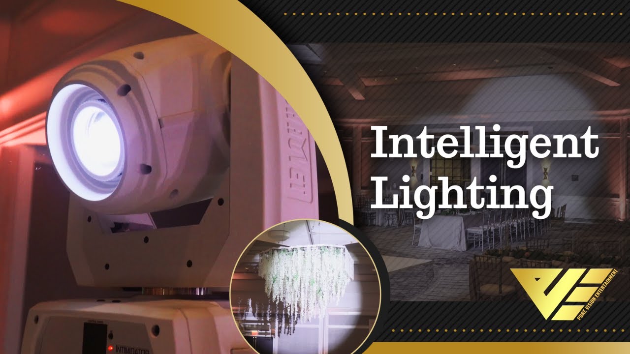 WHAT IS INTELLIGENT LIGHTING? | WEDDING & CORPORATE LIGHTING | SPOTLIGHT | PARTY | PURE VISION ENT.